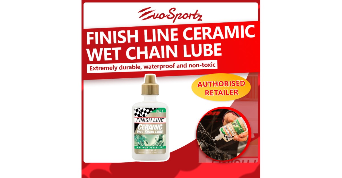 Finish Line Ceramic Wet Chain Lube | EvoSportz Singapore