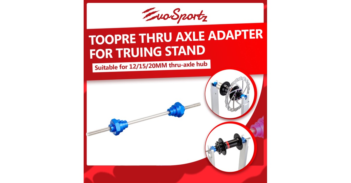 Toopre Thru Axle Adapter for Truing Stand | EvoSportz Singapore